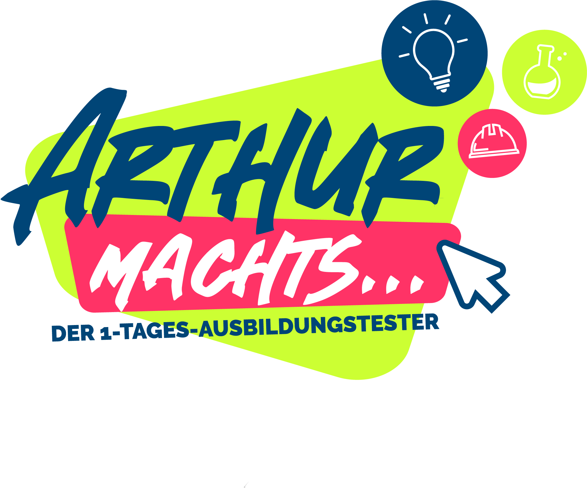 Neu bei uns im Programm: Arthur machts... der 1-Tages-Ausbildungstester ...